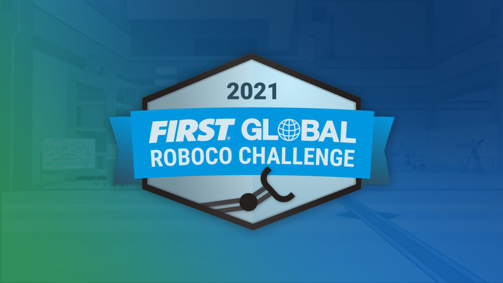 The FIRST® Global RoboCo Challenge RECAP — RoboCo